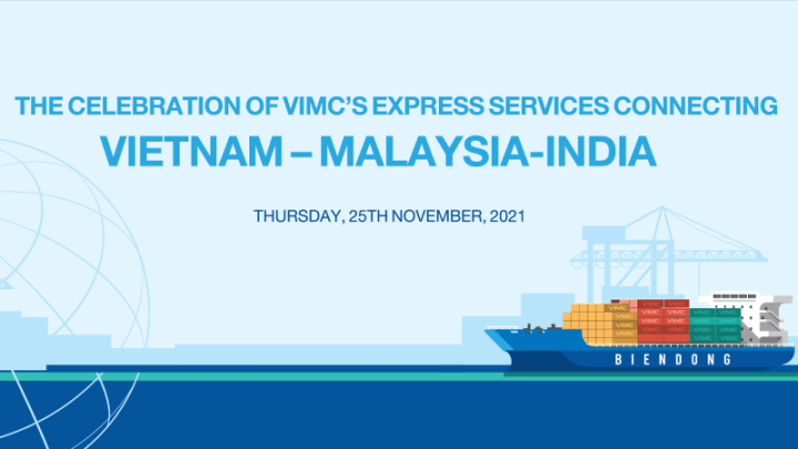 Vietnam-Malaysia-India container shipping route to be inaugurated - VIMC