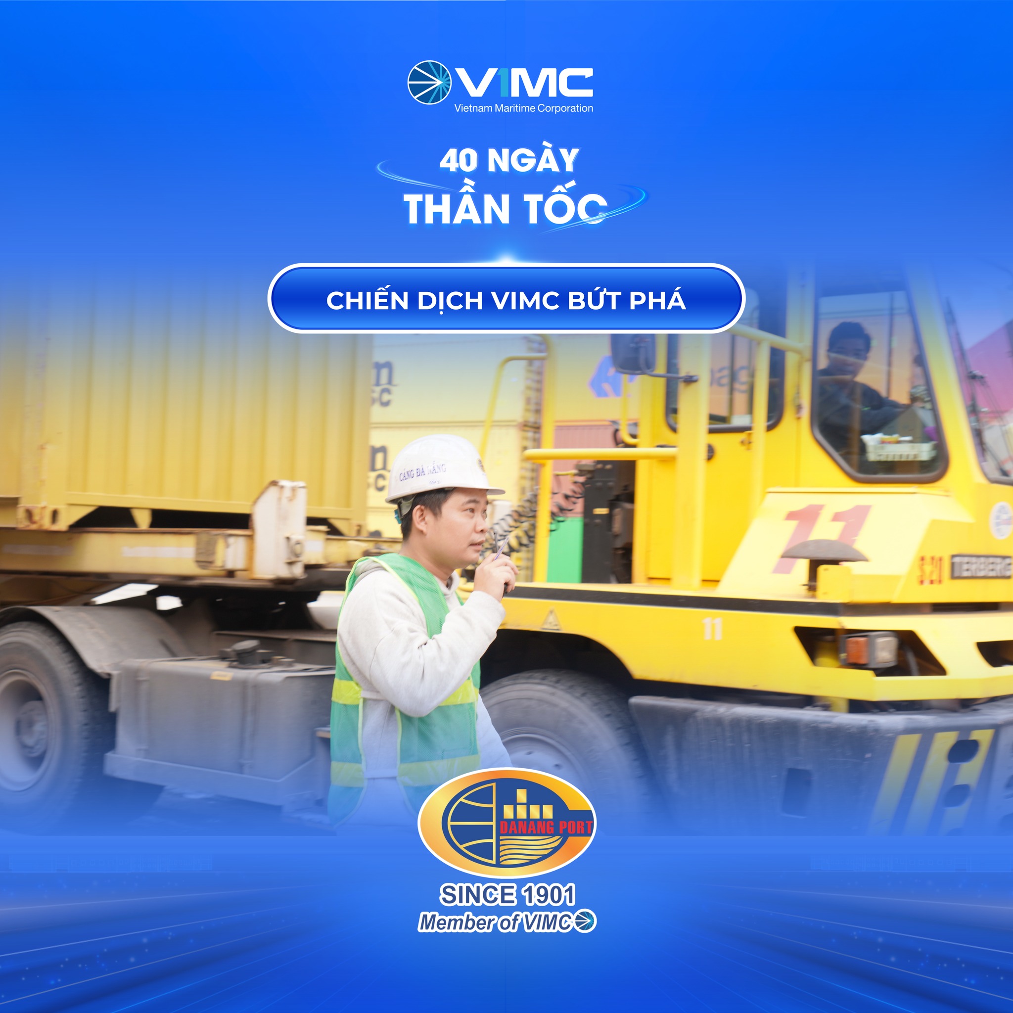 [VIMC 40 ngày thần tốc] “Nhạc trưởng” và 40 ngày đêm giữa lòng Cảng Đà ...
